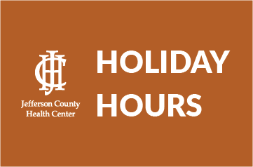 JCHC Clinics and JCHC Walk-In Clinic Holiday Hours